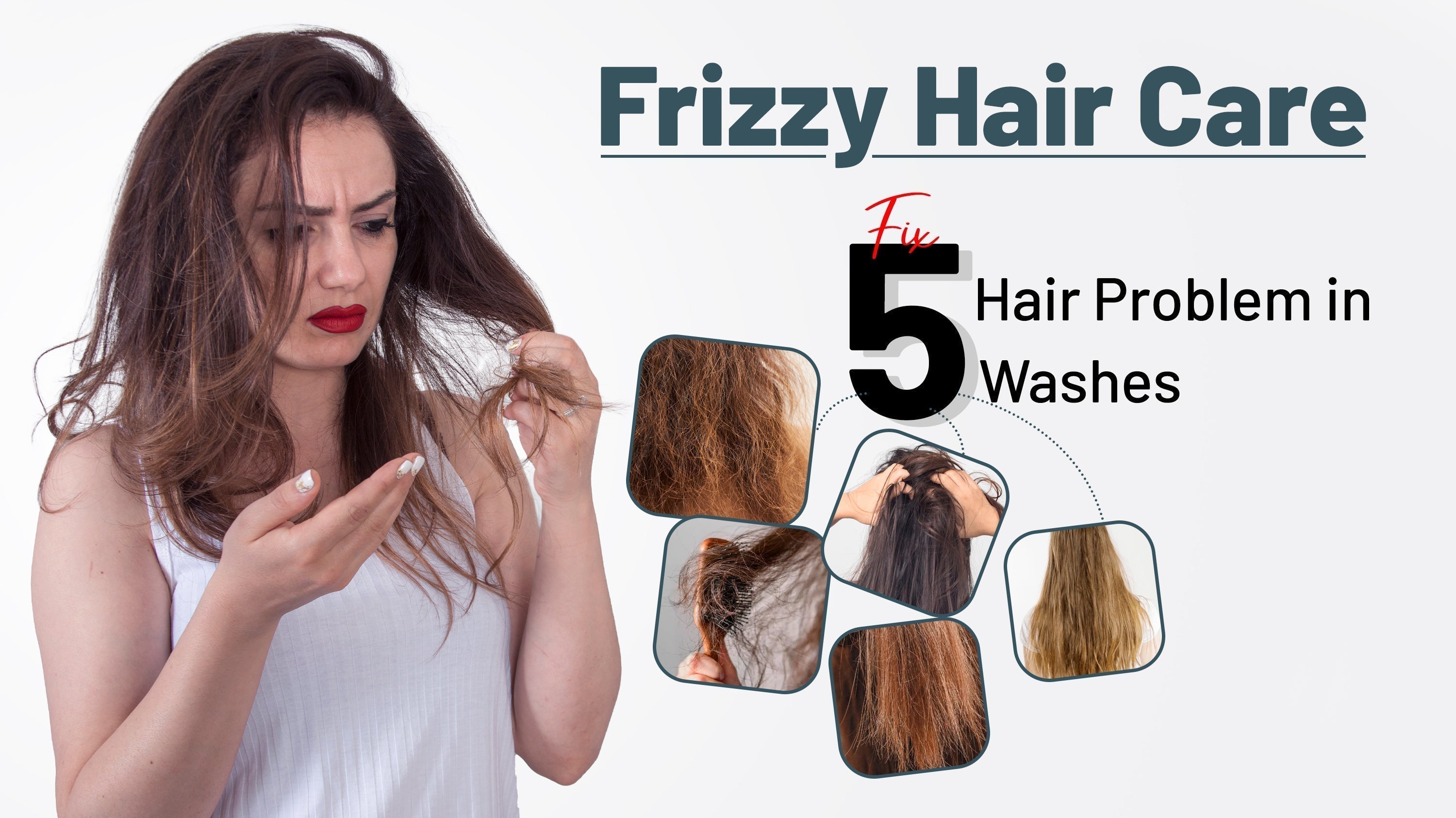 Frizzy Hair Care: Fix 5 Hair Problem in 5 Washes – herbishh.com
